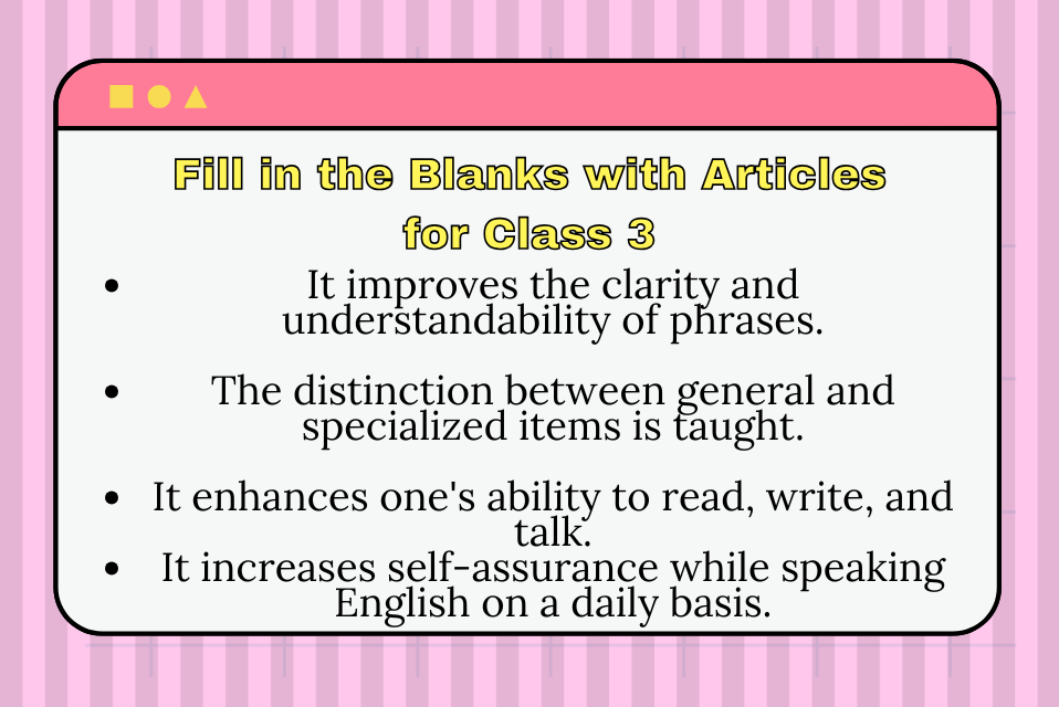 Fill in the Blanks with Articles for Class 3 – Worksheets