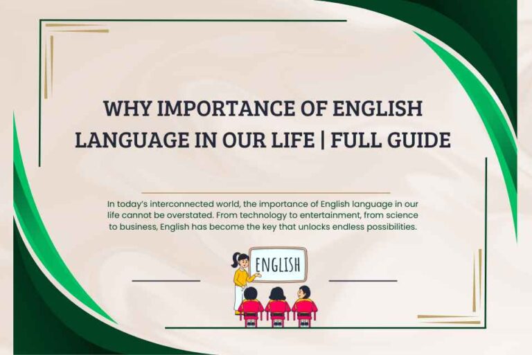 Why Importance of English Language In Our Life | Full Guide